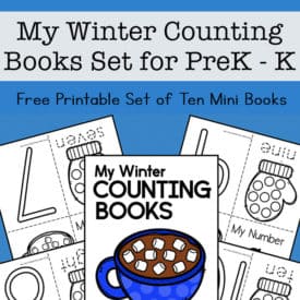 Winter Counting Books: 10 Free Mini Books for Preschool - Kindergarten