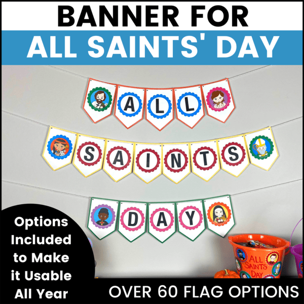 All Saints' Day Banner or Saint Banner to Use All Year (36 Saints)