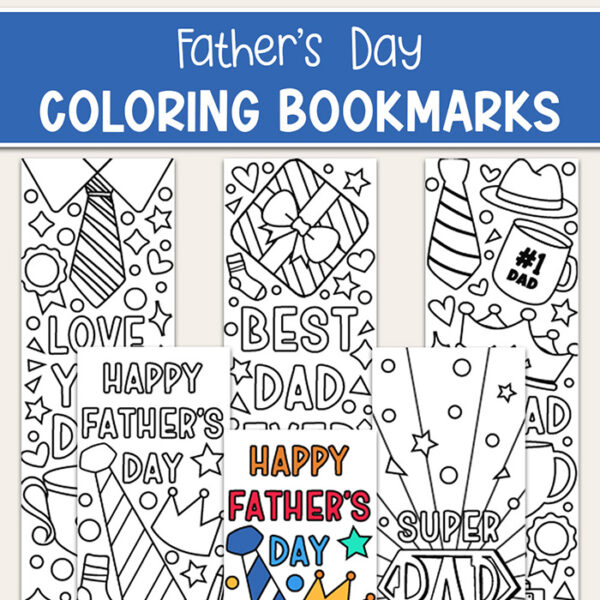 Free Printable Father's Day Bookmarks to Color for Kids and Adults